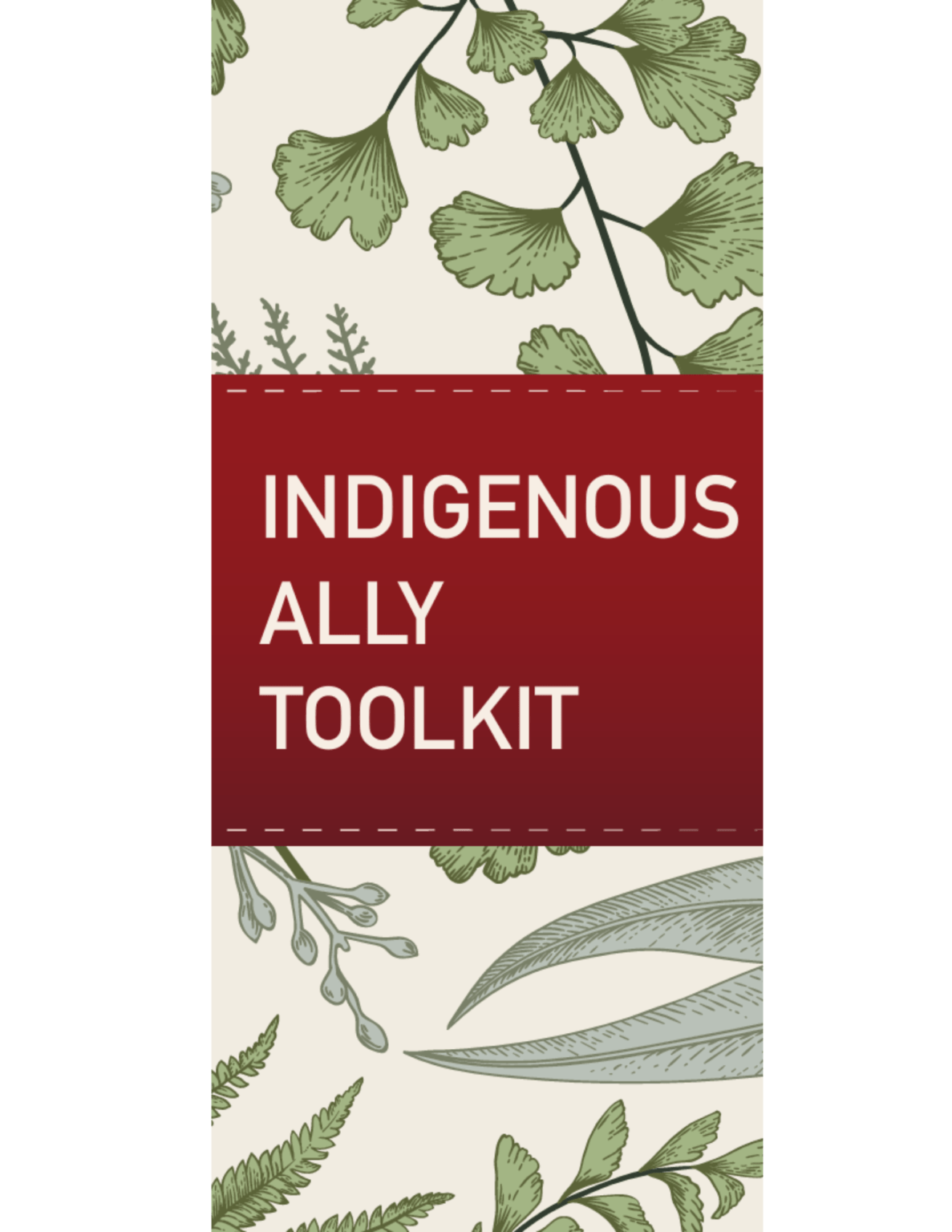 Indigenous Ally Toolkit - Montreal Indigenous Community NETWORK